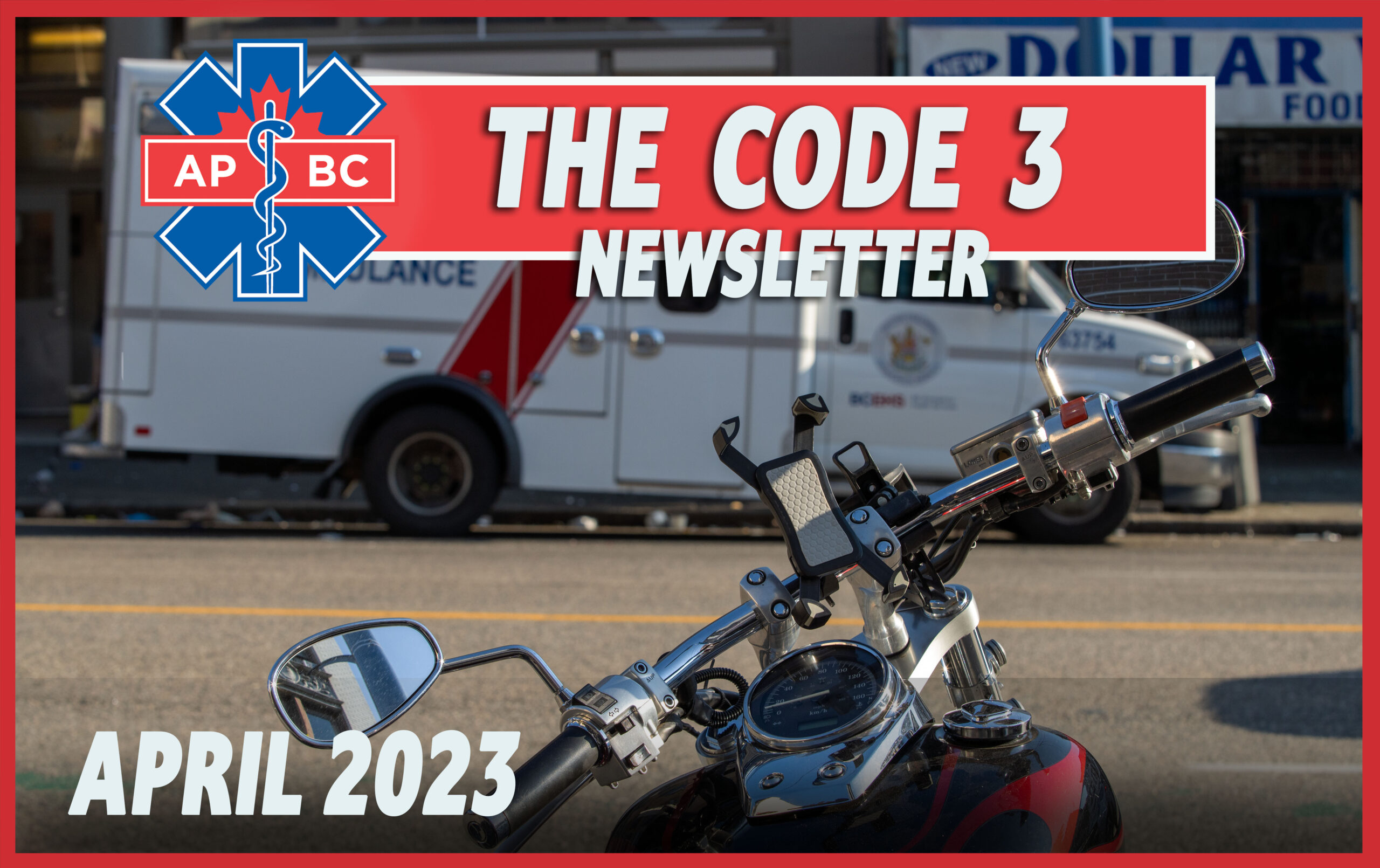 Code 3 Newsletter - April 2023 - APBC